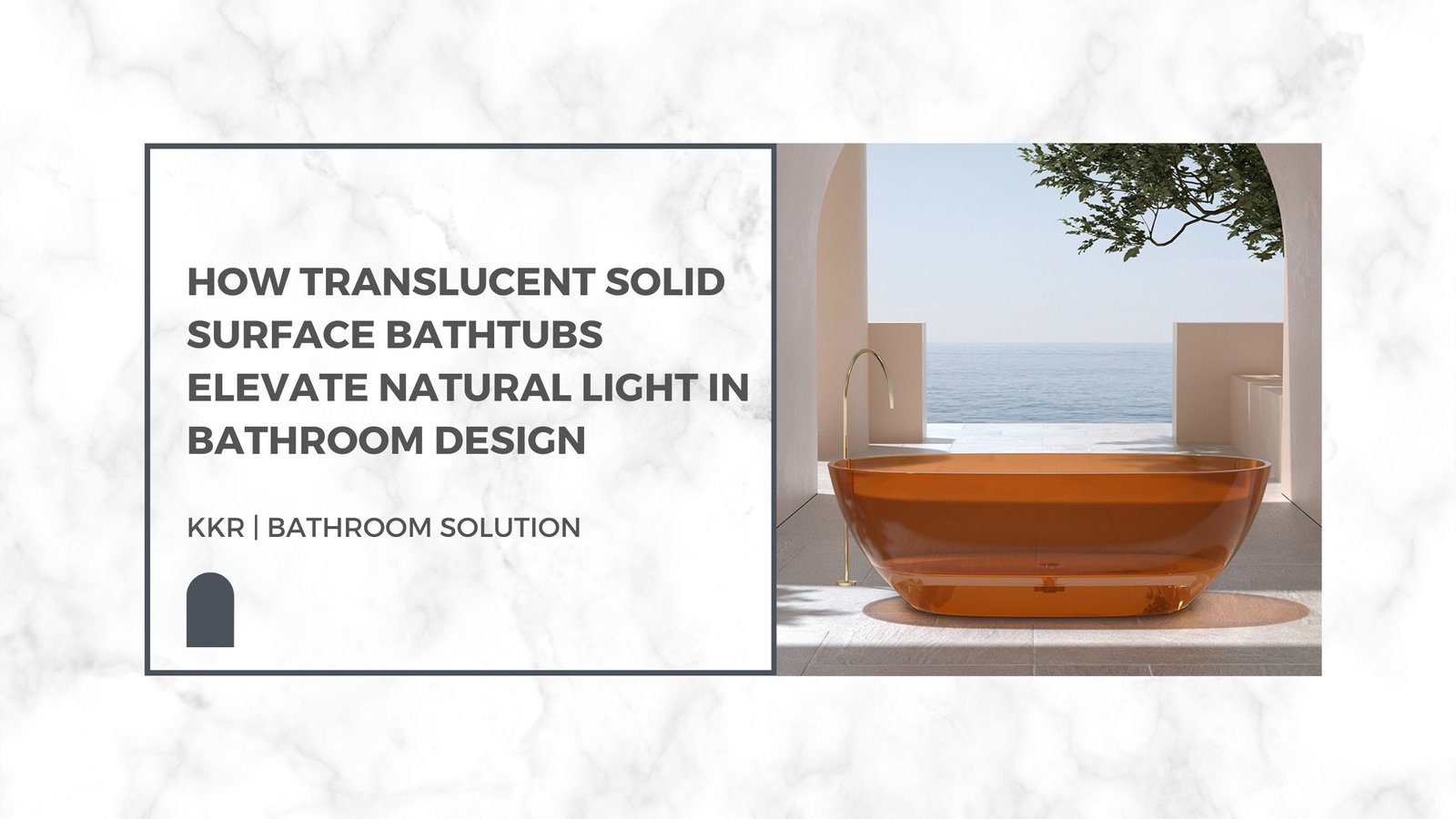 How Translucent Solid Surface Bathtubs Elevate Natural Light in ...